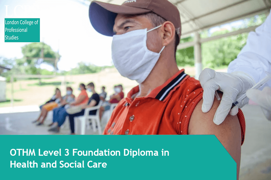 OTHM Level 3 Foundation Diploma in Health and Social Care > Health Courses